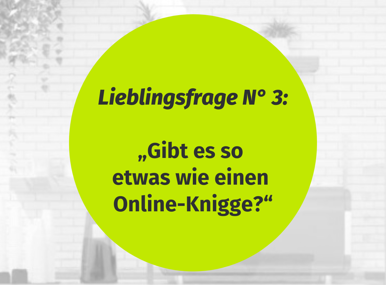 Online-Knigge bei Online-Meetings?